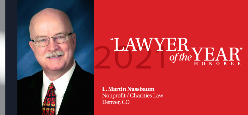 L. Martin Nussbaum: 2021 Lawyer of the Year in Non Profit