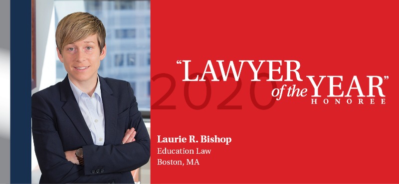 Laurie R. Bishop: 2020 Lawyer of the Year in Education Law