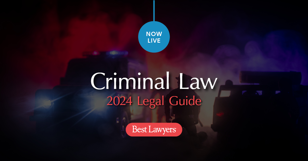 Criminal Law | Legal Guide | Best Lawyers